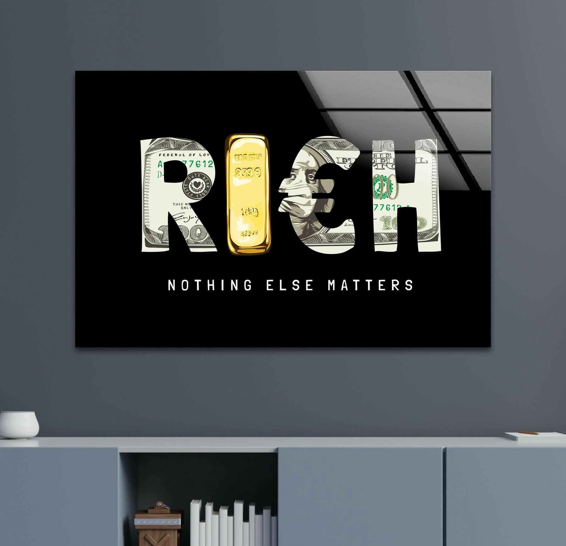 Rich Nothing Else Matters Wall Art – Bold Luxury Style – MyPhotoStation